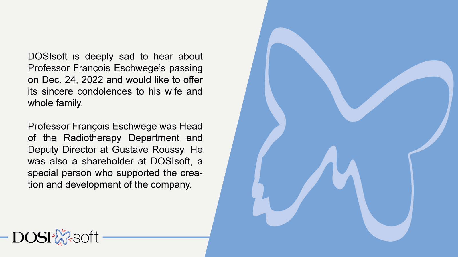 DOSIsoft extends its condolences to Prof. François Eschwege - DOSIsoft